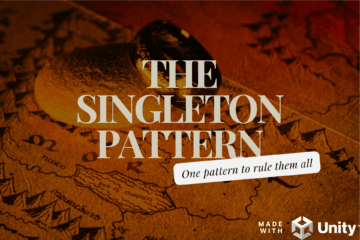 The Singleton pattern in Unity3D - Gdanilo
